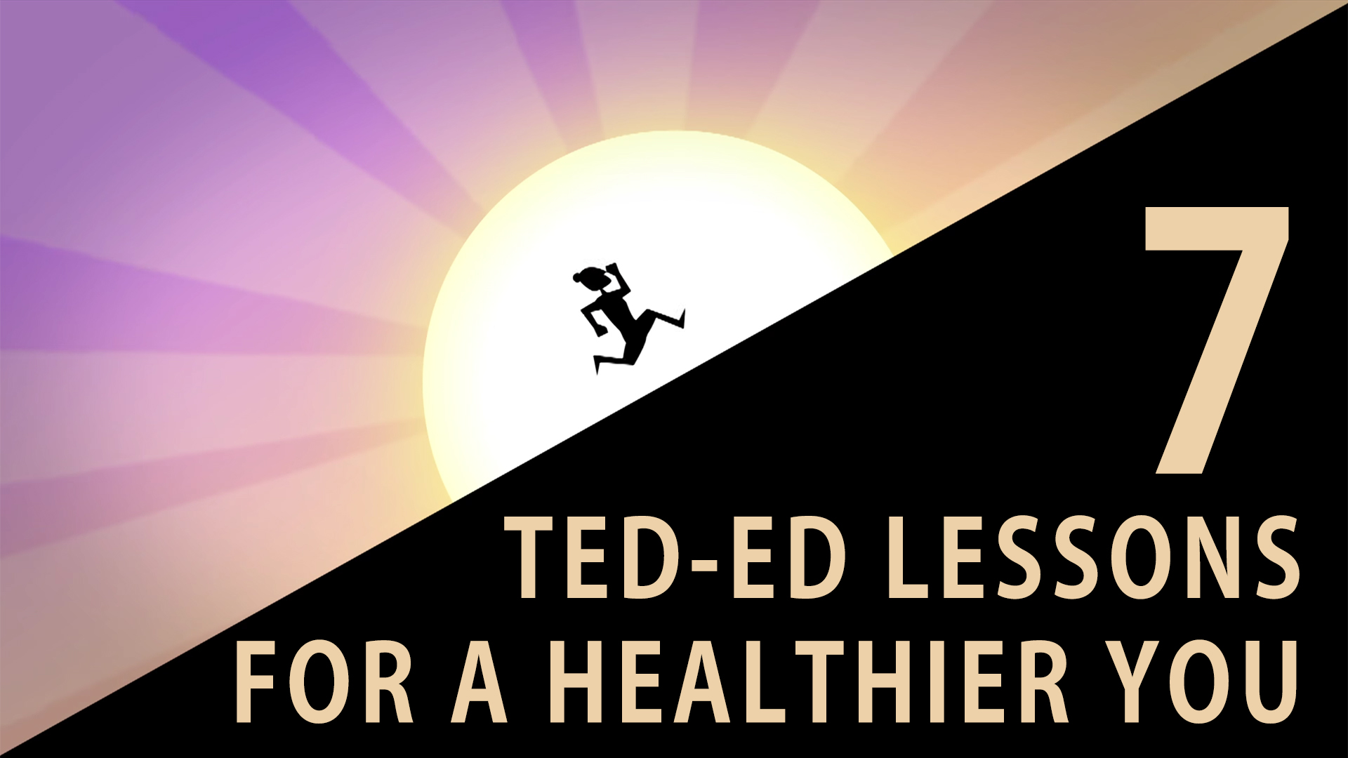7 TED-Ed Lessons for a healthier you