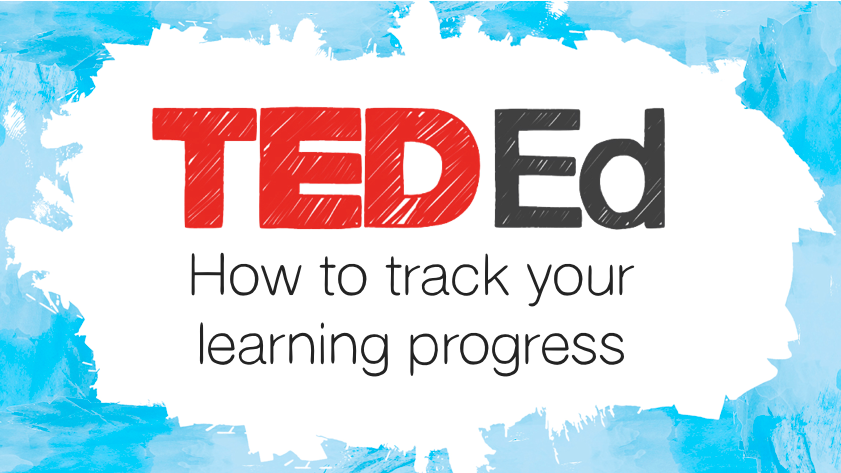 How to track learning progress using TED-Ed